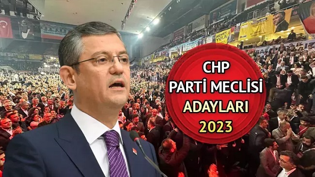CHP’nin yeni Parti Meclisi ve Yüksek Disiplin Kurulu üyeleri belli oldu ...